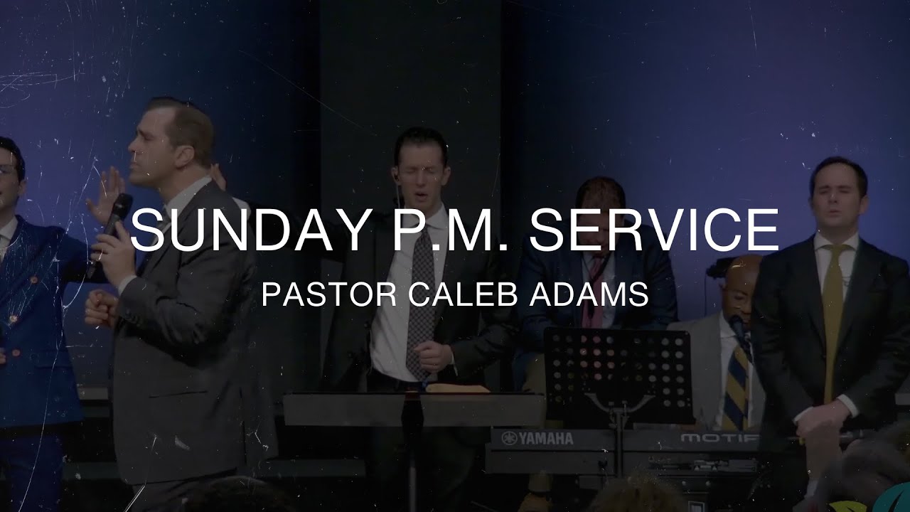 Sunday P.M. Worship - Pastor Caleb Adams - January 1, 2023 - YouTube