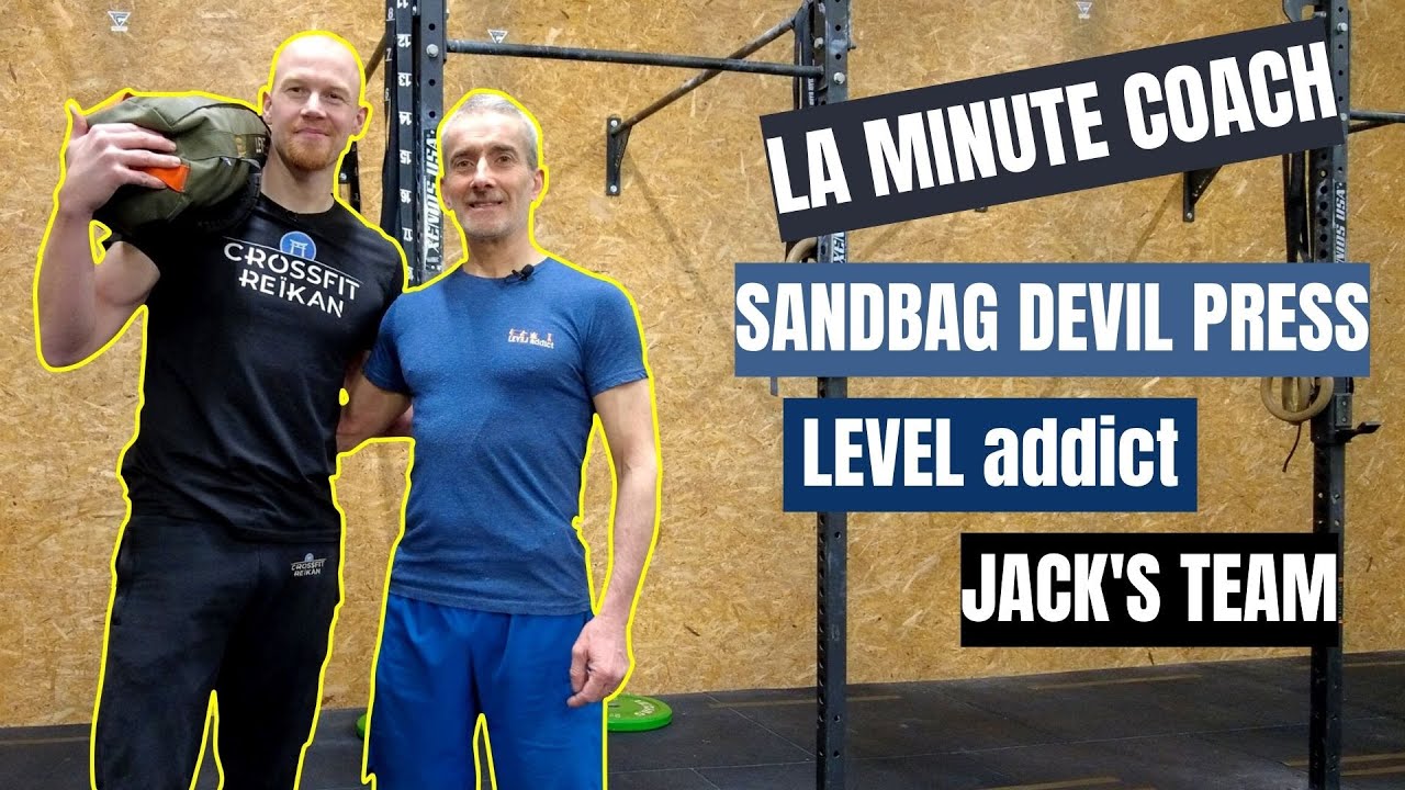 Comment bien faire son Sandbag Devil Press ? - La Minute Coach avec ...
