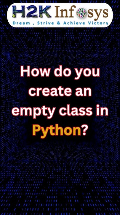 Python interview Questions | How do you create an empty class in Python ? | H2K Infosys - YouTube