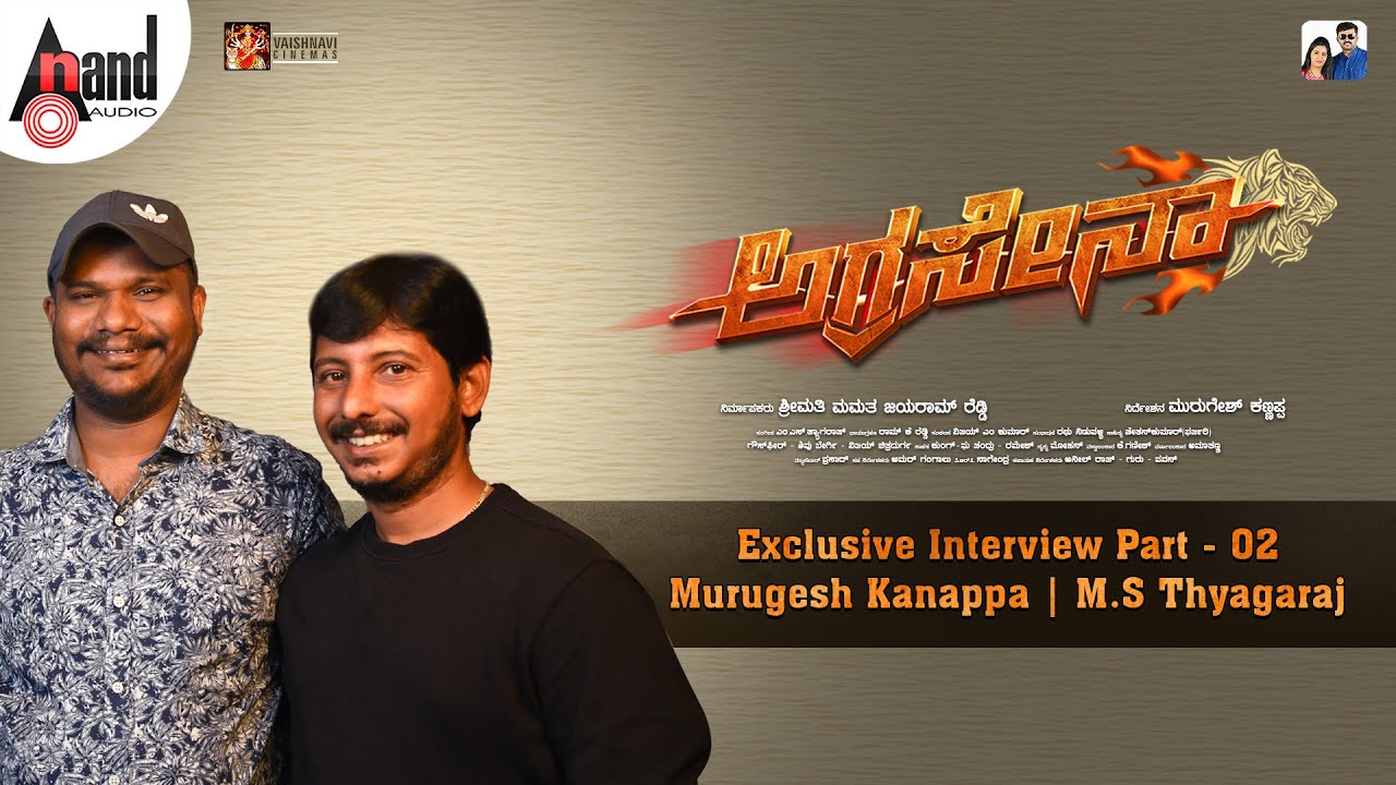 Aggrasena Exclusive Interview Part - 02 I Murugesh Kanappa I M.S Thyagaraj - YouTube