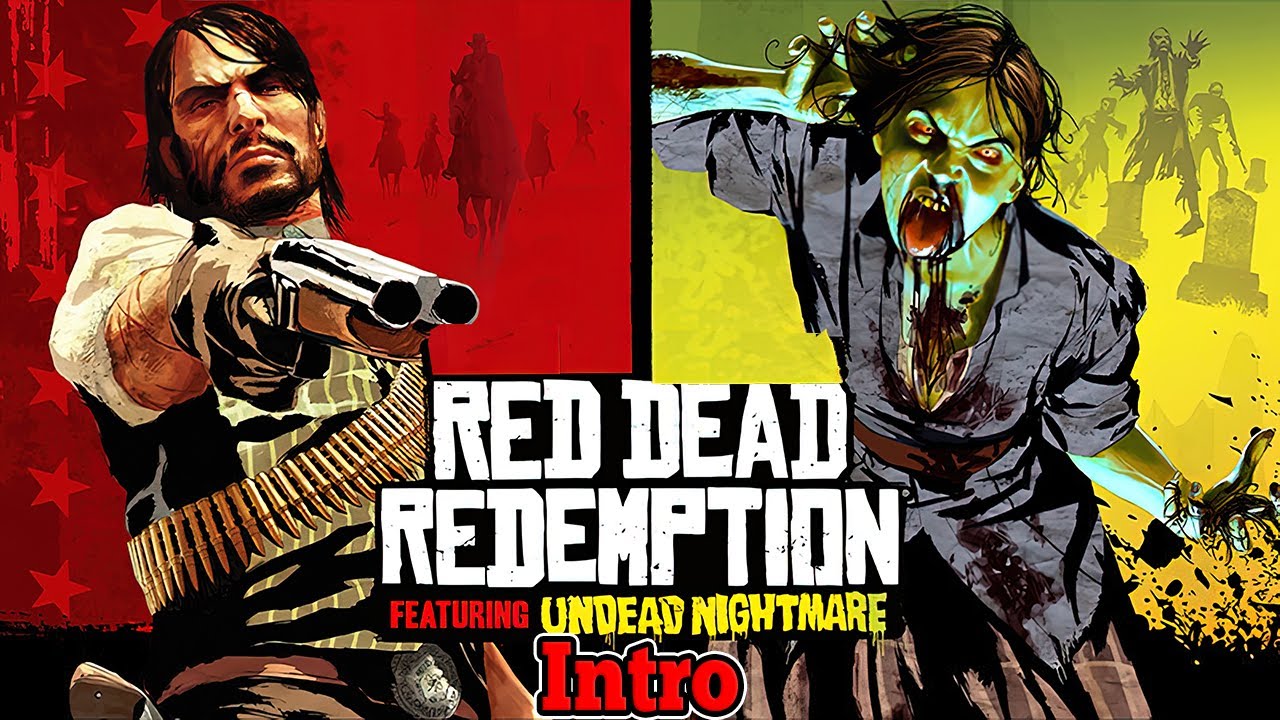 Undead Nightmare in Red Dead Redemption: Highlights | Intro Cutscenes ...