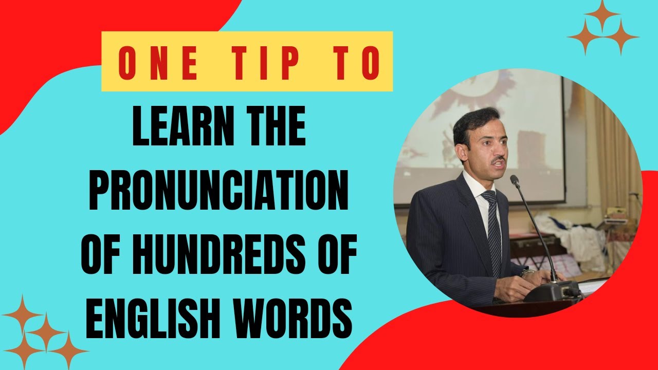 Eng. 10 || ONE tip to learn the PRONUNCIATION of hundreds of English ...
