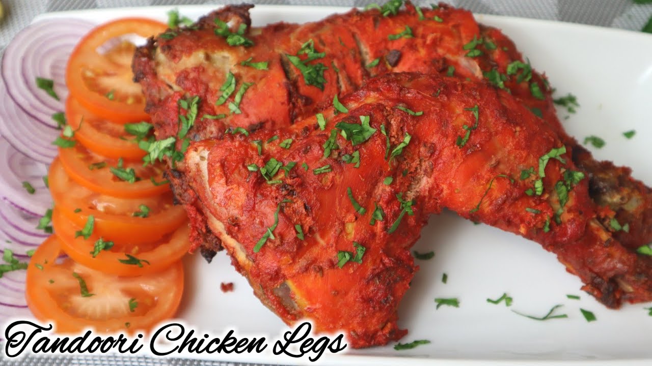 Chicken Tikka Leg Recipe