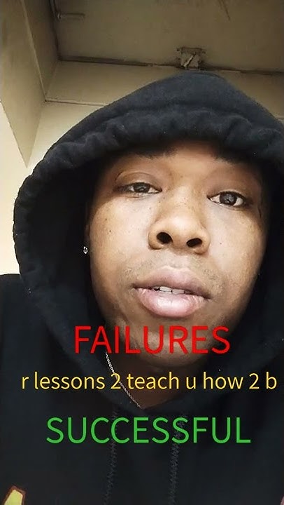 #failures r lessons 2 teach u how 2 b #successful #shorts #2023 - YouTube
