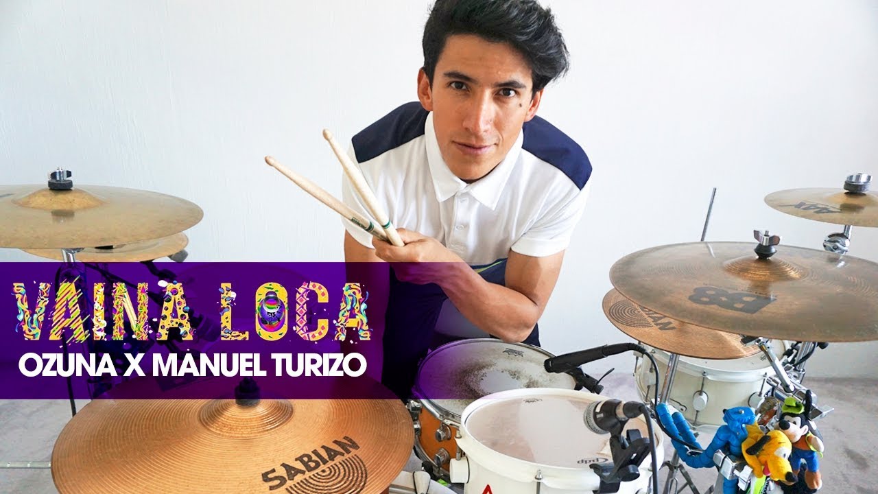 VAINA LOCA - Ozuna x Manuel Turizo (*DRUM COVER*) - YouTube