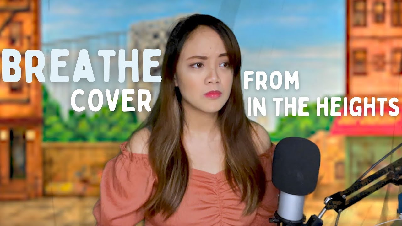 Breathe - In the Heights (Cover) | Ber Reyes - YouTube