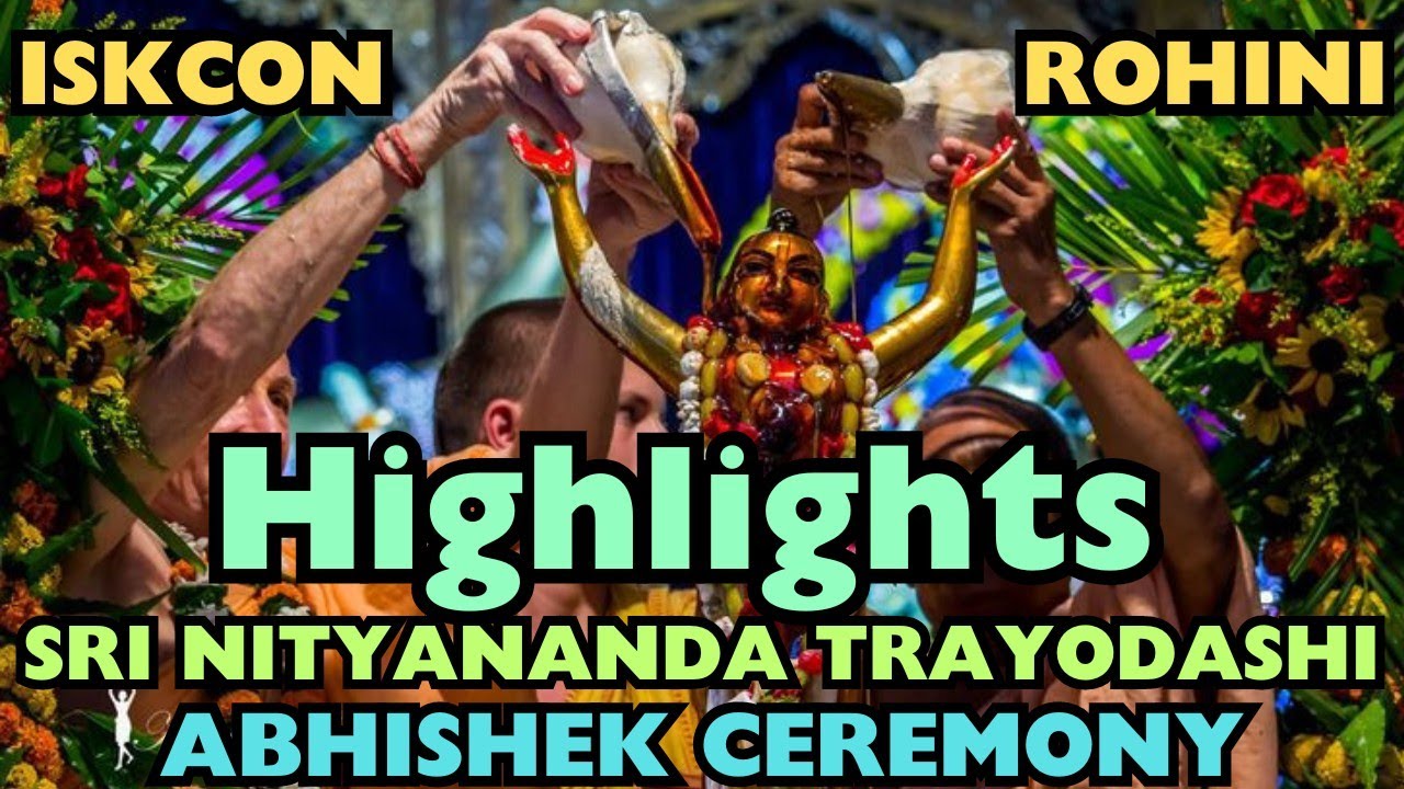 Iskcon Rohini Nityananda Trayodashi Abhishek Ceremony Highlights - YouTube