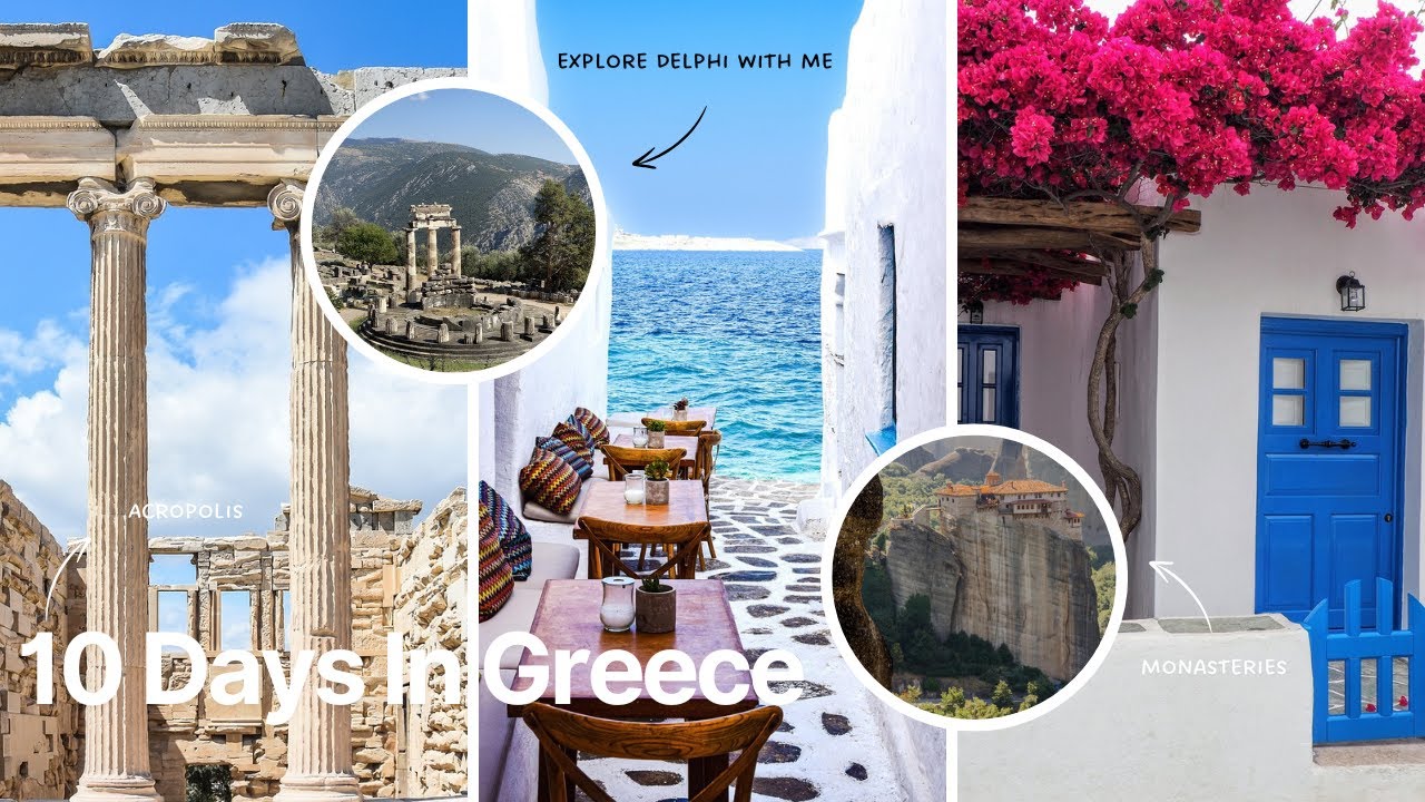 10 Days in Greece: A Journey Through History and Paradise! - YouTube