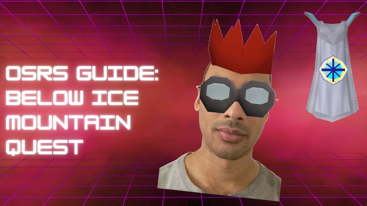 OSRS Guide - Below Ice Mountain - YouTube