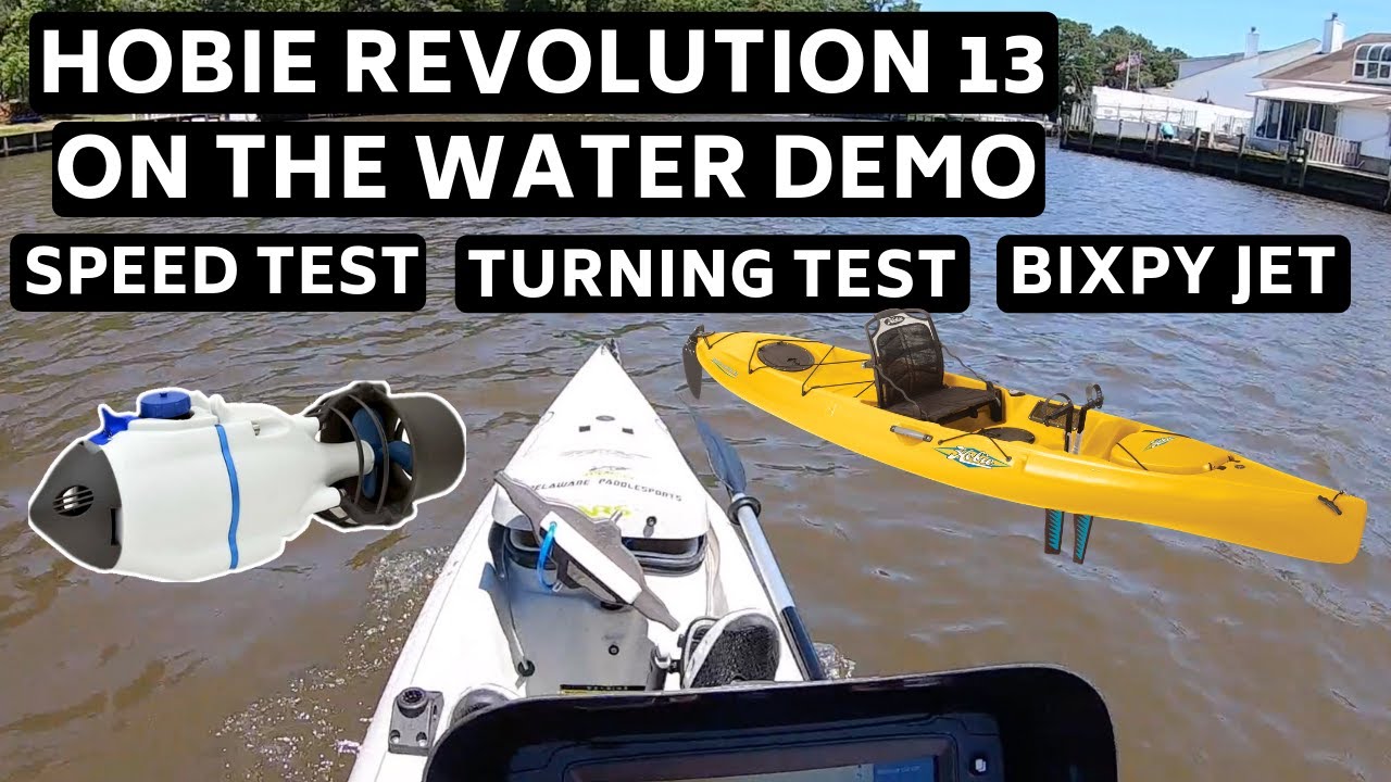 Hobie Revolution 13 Demo On The Water Speed Turn Bixpy Jet - YouTube
