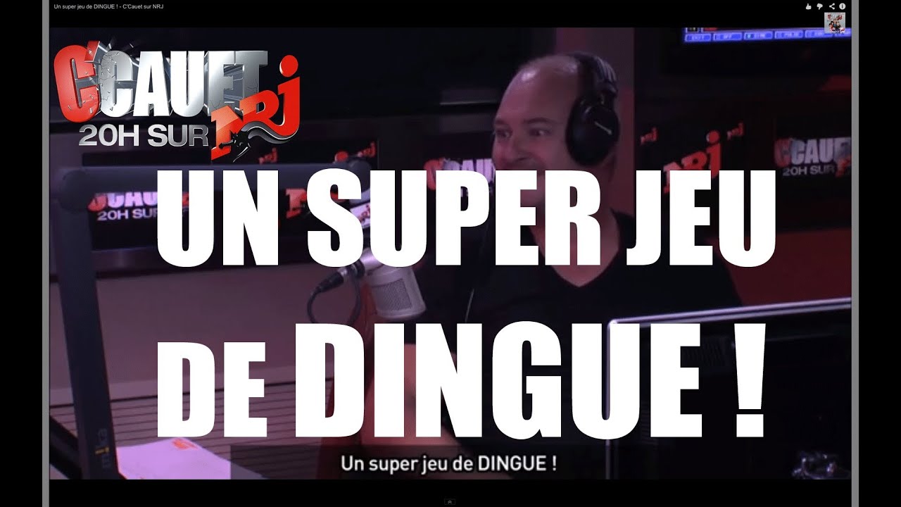 Un super jeu de DINGUE ! - C'Cauet sur NRJ - YouTube