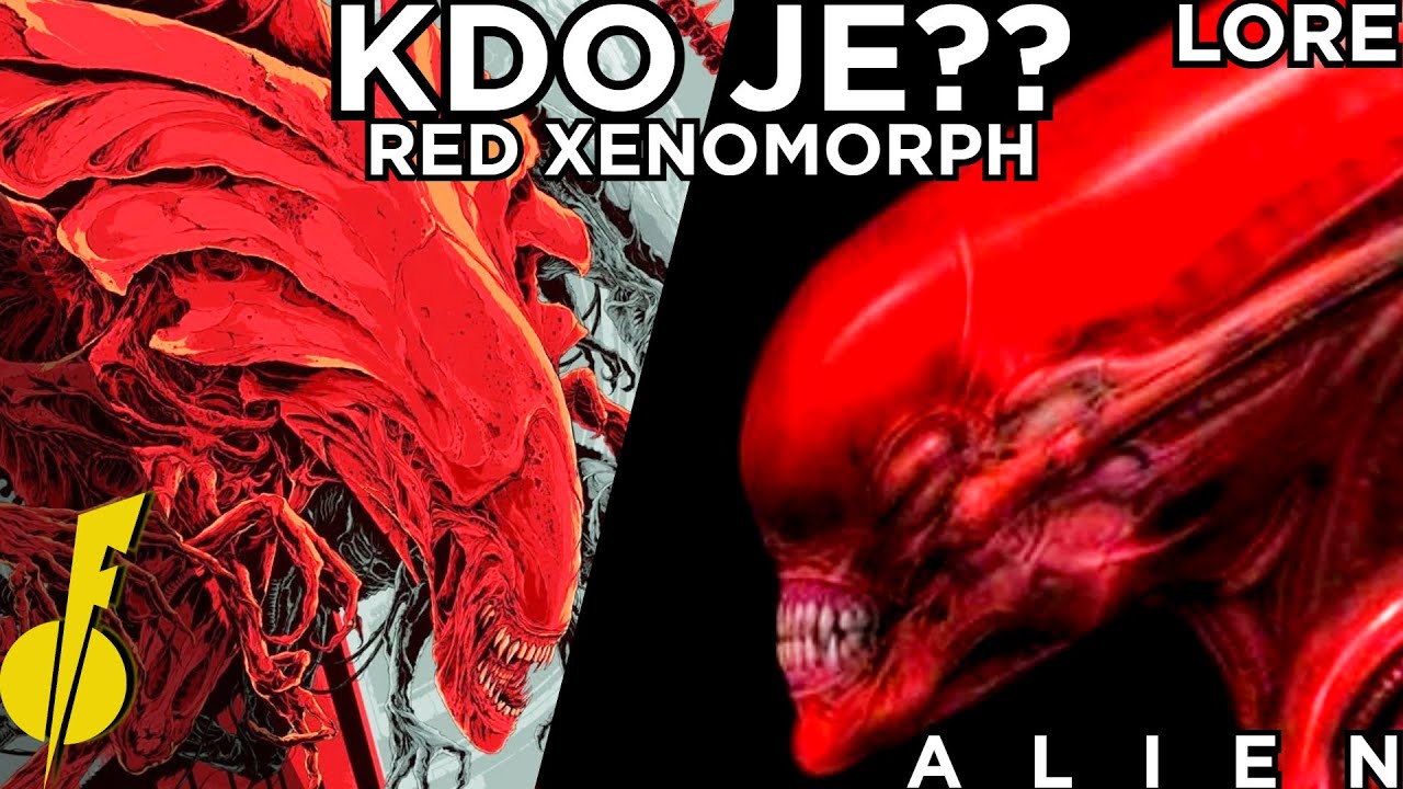 Kdo je Red Xenomorph?? - YouTube