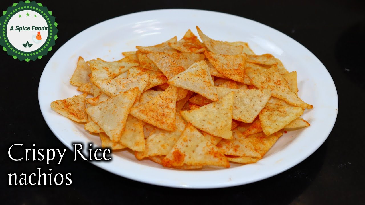 Try this Crispy Rice Flour NACHOS recipe!!!/Home made nachos with ...