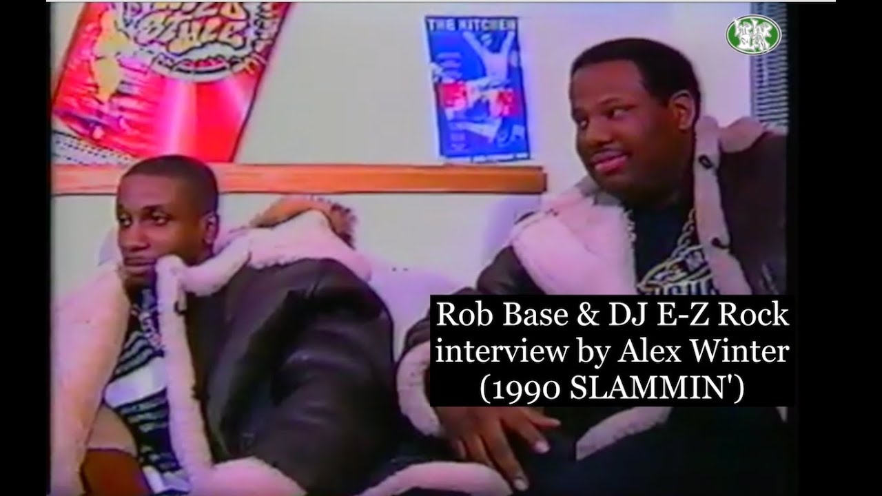 Rob Base & DJ E-Z Rock interview by Alex Winter (1990 SLAMMIN') - YouTube