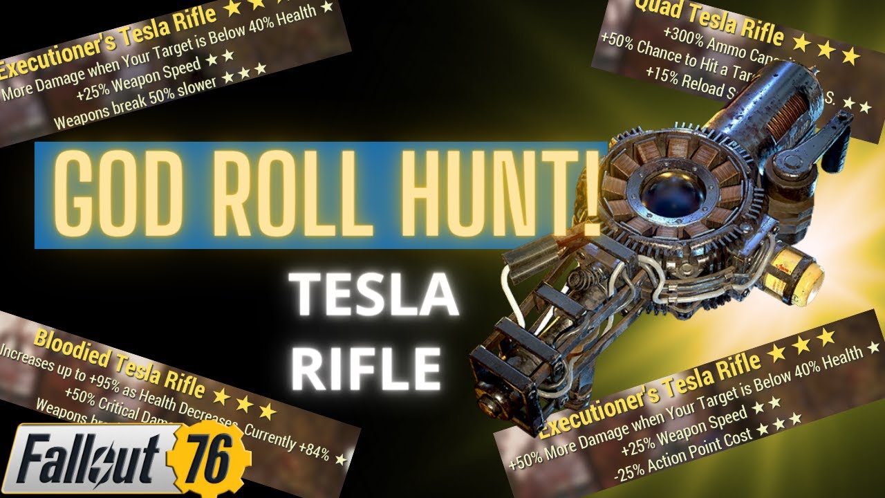 God Roll Tesla Rifle Hunt! | Fallout 76 - YouTube