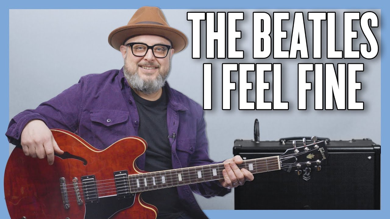 The Beatles I Feel Fine Guitar Lesson + Tutorial - YouTube