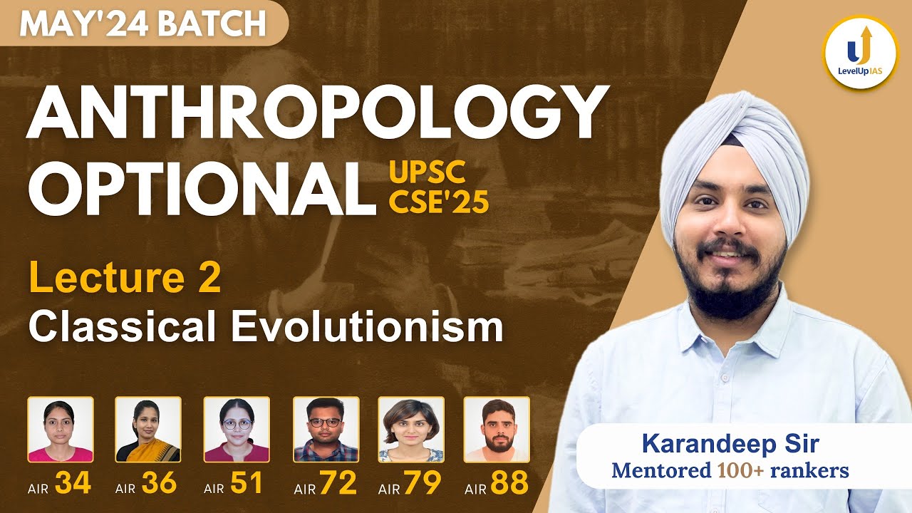 🔴 Lecture 2: Classical Evolutionism | Anthropology Optional UPSC 2025 🔥 ...