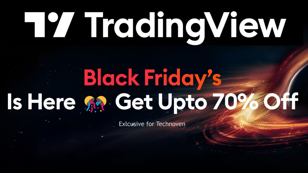 Trading View Black Friday Discount 2024 : Get Upto 70% Off🤑 | 100% ...