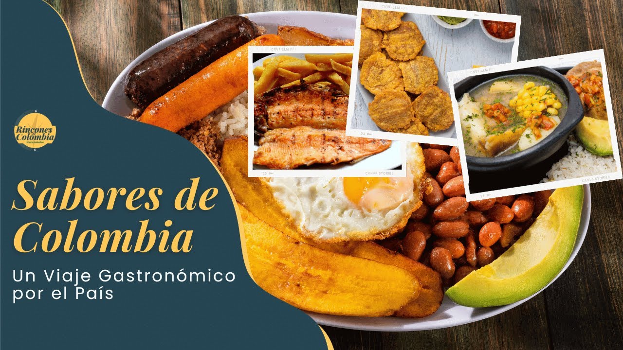 Sabores de Colombia Un Viaje Gastronómico por el País - YouTube