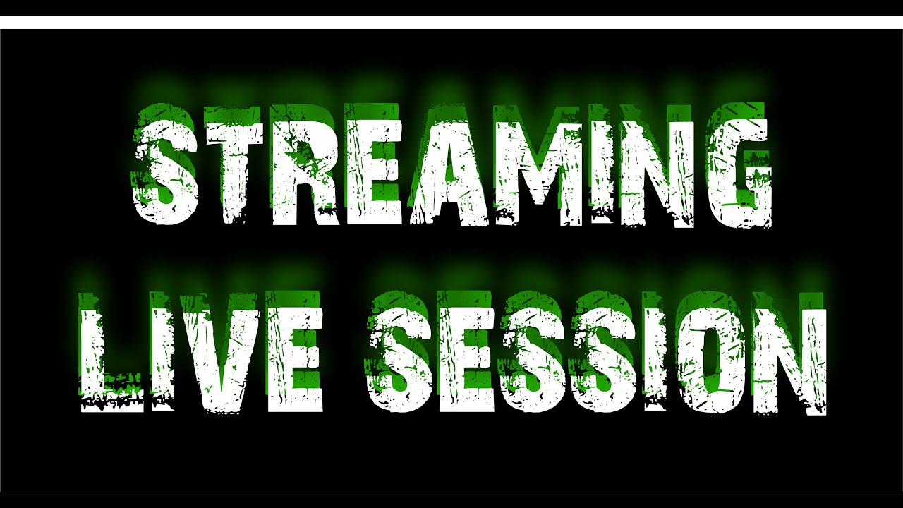 STREAMING LIVE SESSION - YouTube