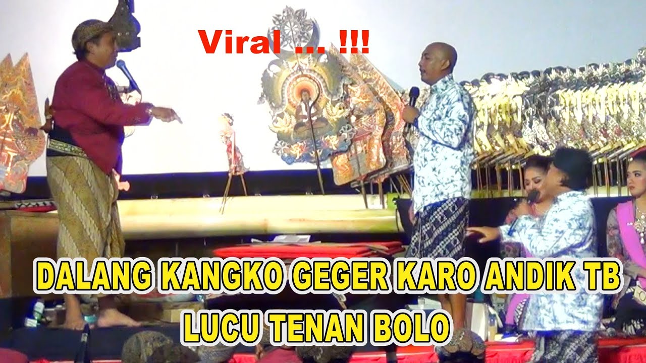 VIRAL...!!! DALANG KANGKO GEGER KARO ANDIK TB LUCU TENAN BOLO - YouTube