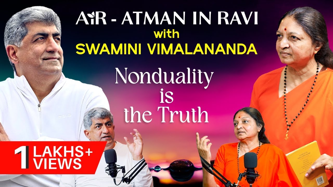 AiR - Atman in Ravi with Swamini Vimalananda : A Soulful Conversation ...