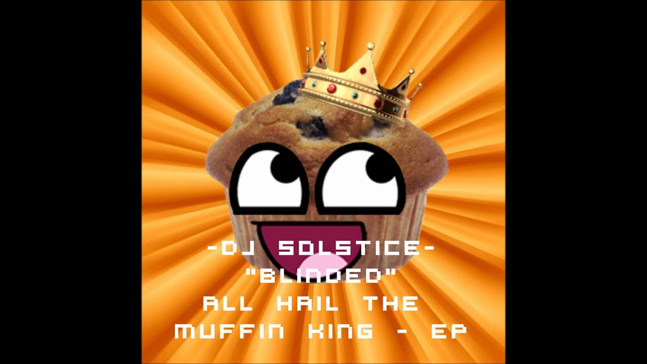 All Hail The Muffin King - YouTube