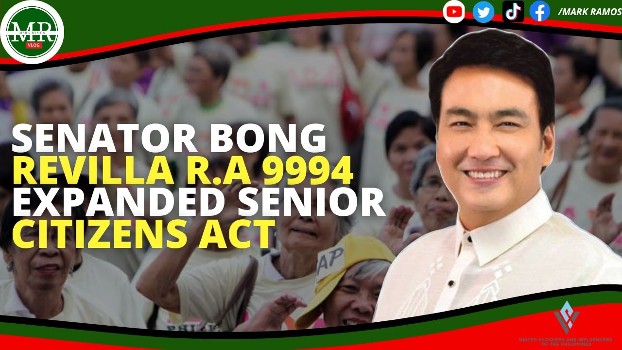 SENATOR BONG REVILLA R.A 9994 EXPANDED SENIOR CITIZENS ACT - YouTube