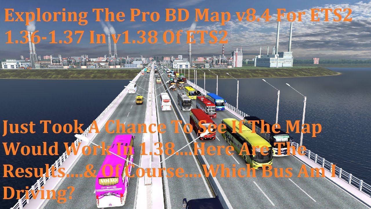 Exploring The Pro BD Map v8.4 For ETS2 1.36-1.37 In v1.38 Of ETS2 - YouTube