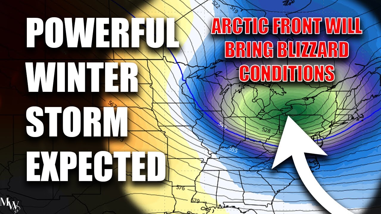 Powerful Winter Storm Will Bring Blizzard Conditions.. Arctic Front To ...