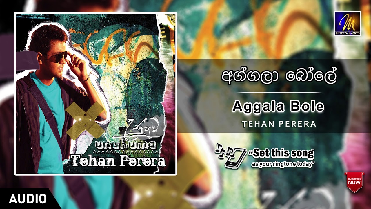 Aggala Bole | Tehan Perera | Official Music Audio | MEntertainments ...