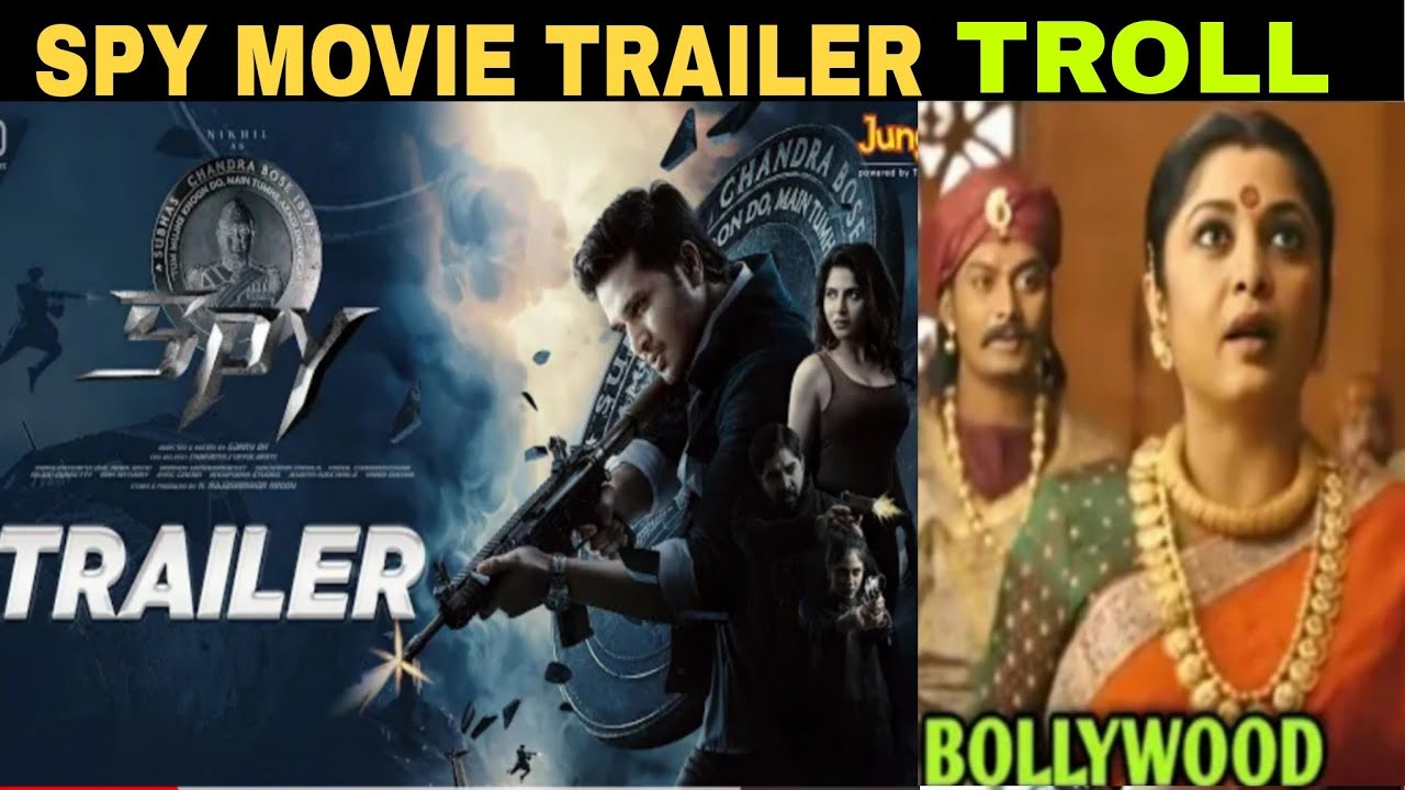 syp movie trailer troll / nikhil spy / telugu spy trailer / nikhil ...