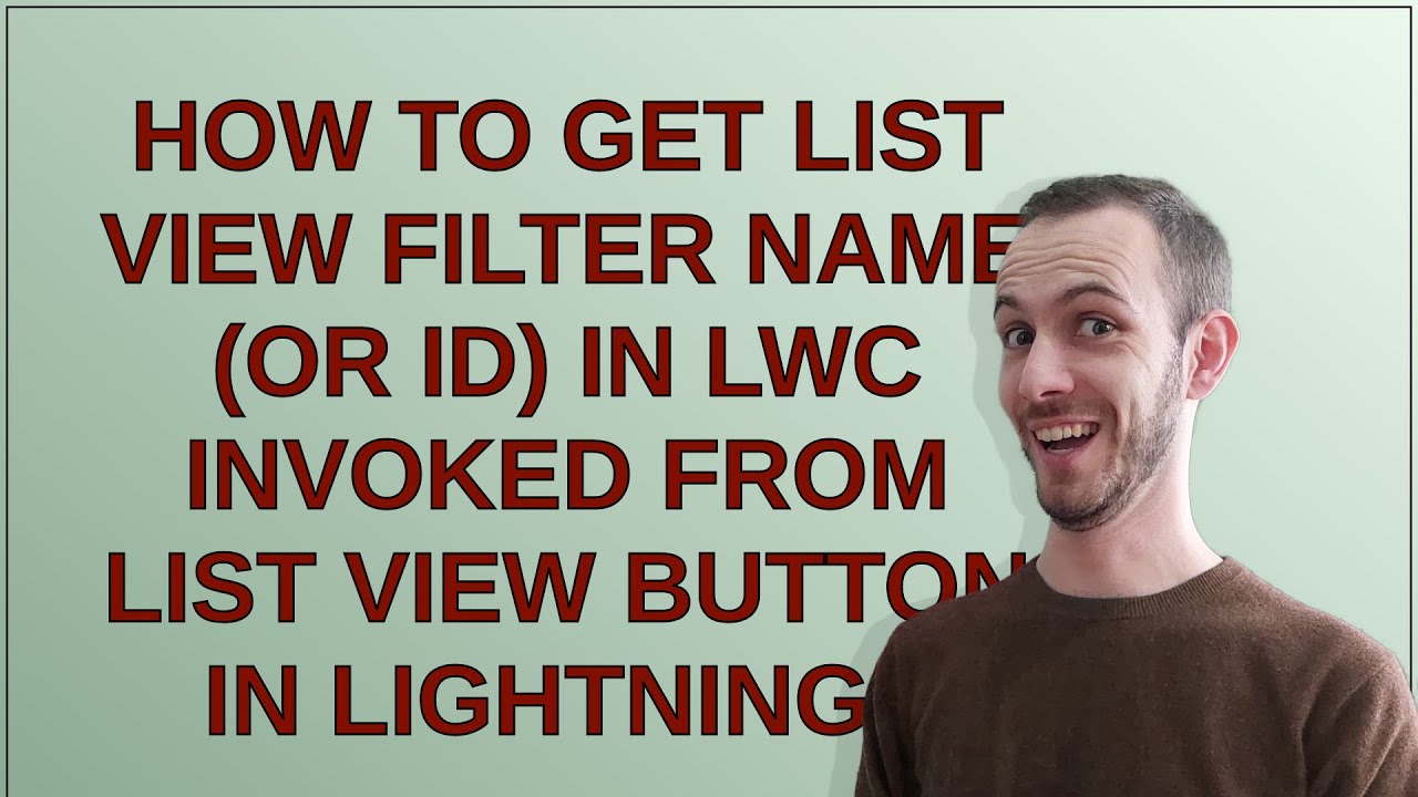 Salesforce: How to get List View filter name (or ID) in LWC invoked ...
