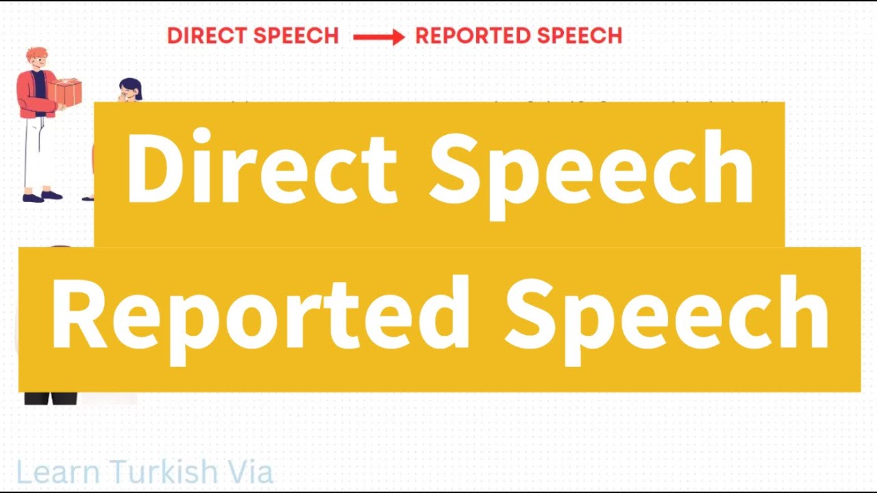 Turkish B1 Exercises 8 - Direct Speech / Reported Speech - YouTube