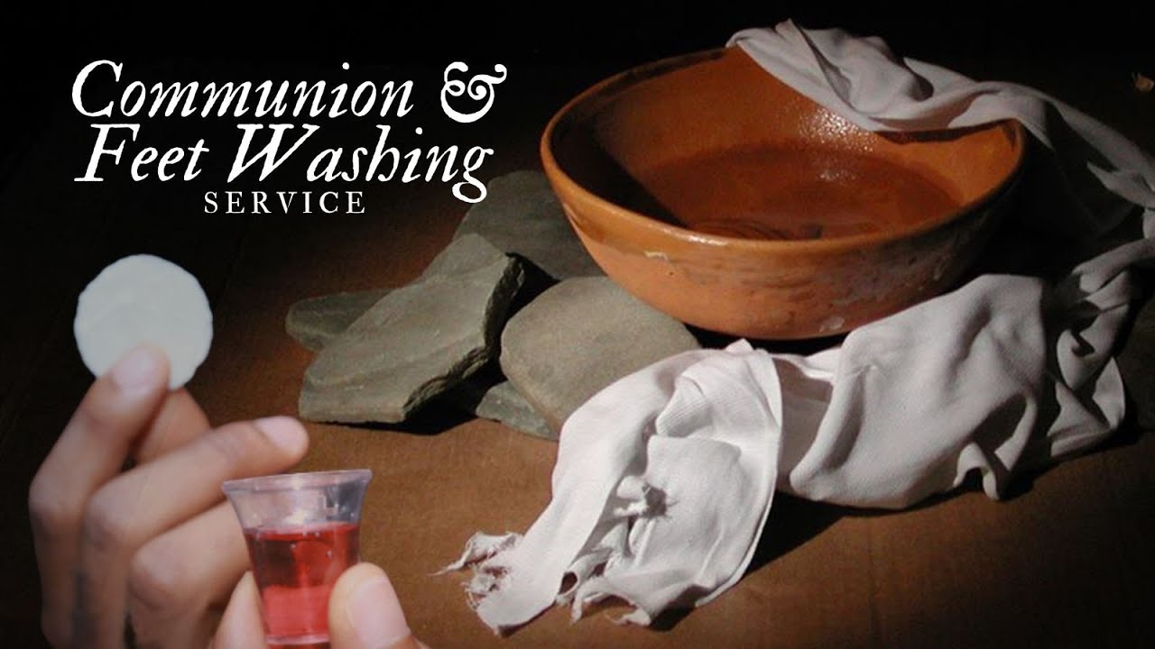 Pentabja: Sunday Night Service - Communion and Feet Washing Service ...