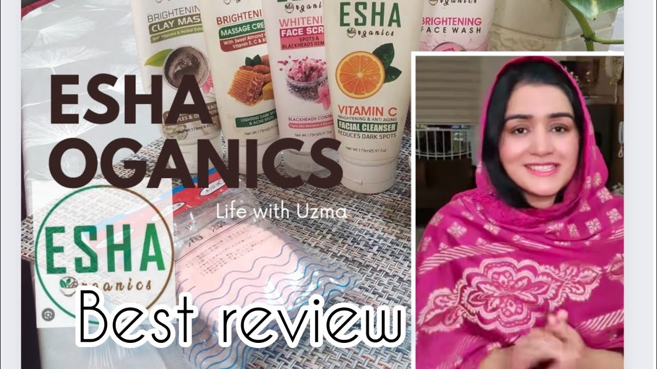 Affordable Whitening kit in Pakistan | Esha organic review by life with ...