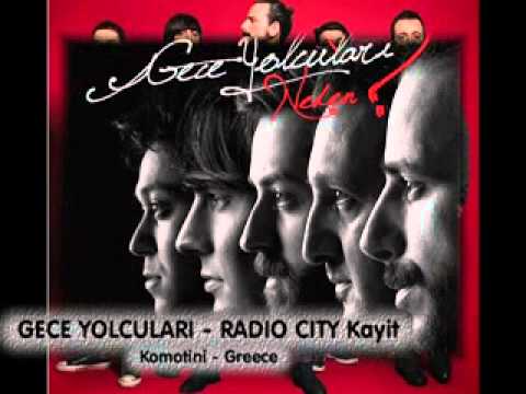 GECE YOLCULARI RADIO CITY KAYIT