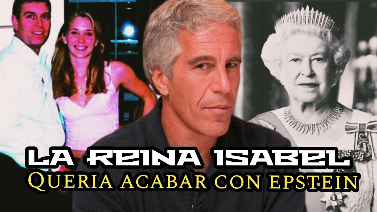 El día que Jeffrey Epstein trató de extorsionar a la reina Isabel II ...