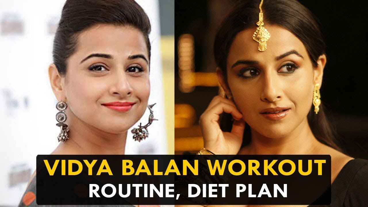 Vidya Balan Workout Routine, Diet Plan - Health Sutra - YouTube