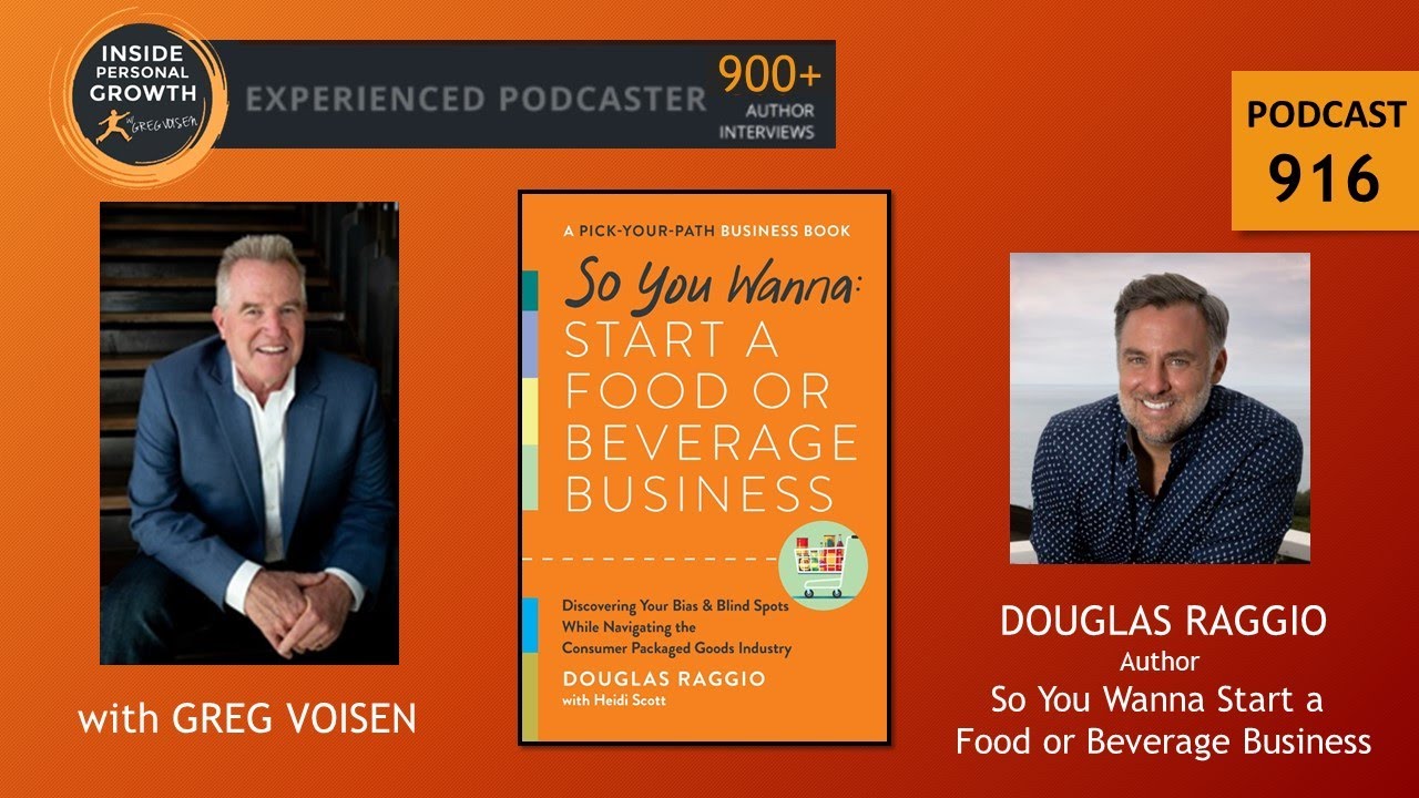 Podcast 916: So You Wanna: Start a Food or Beverage Business with ...