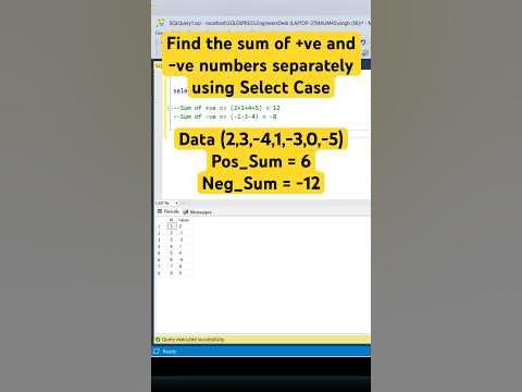 How to calculate the sum of positive and negative values using Select ...