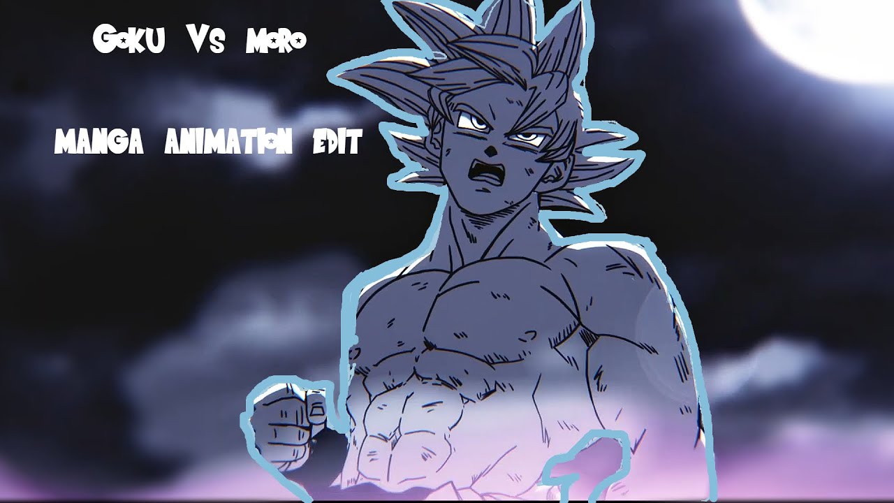 Ultra Instinct Goku Vs Moro Manga Animation Edit Youtube