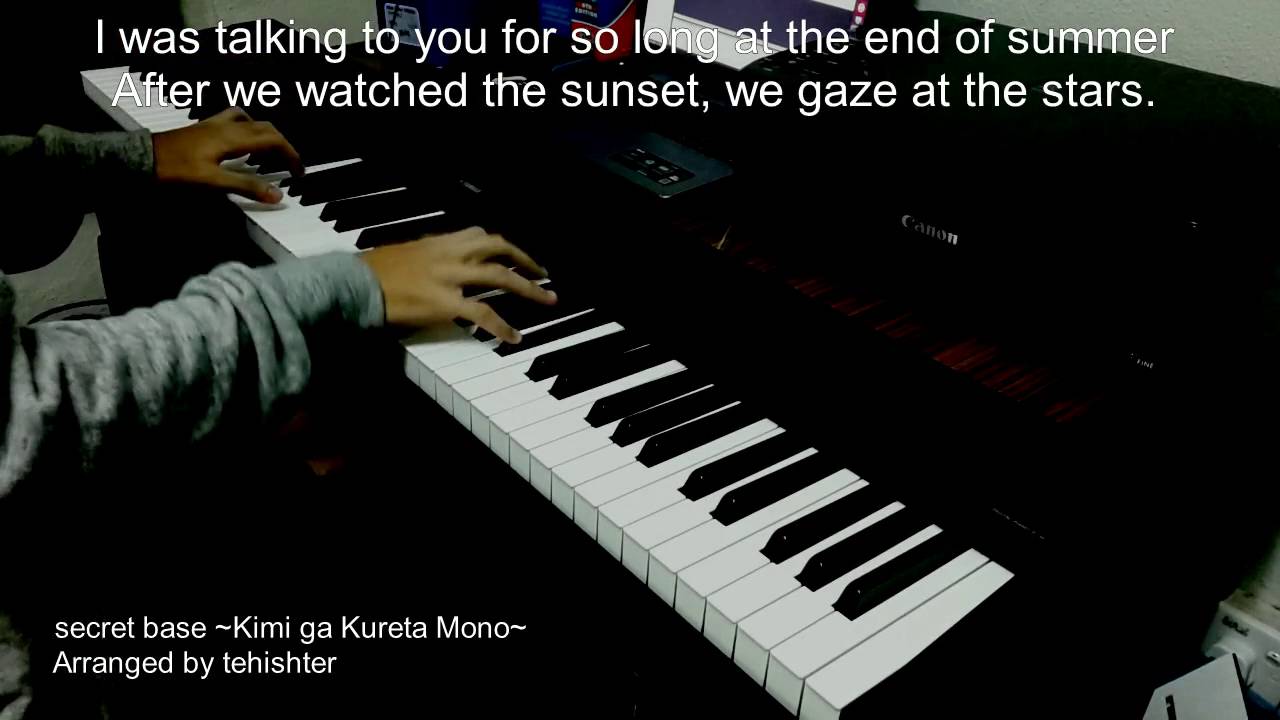 AnoHana ED secret base ~Kimi ga Kureta Mono~ Piano cover ( TehIshter ...