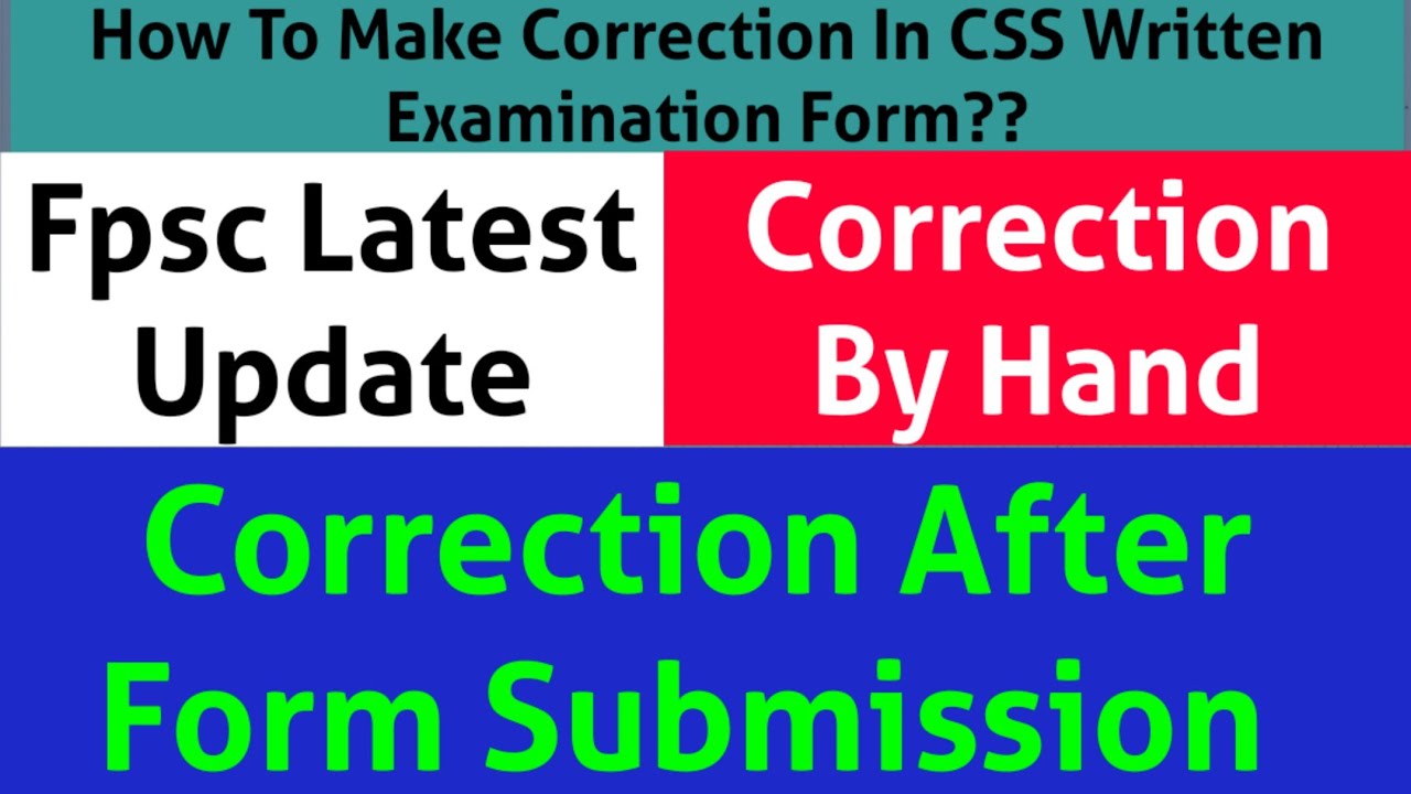 CSS 2026: How to make correction in Online Form? || Correction By Hand ...
