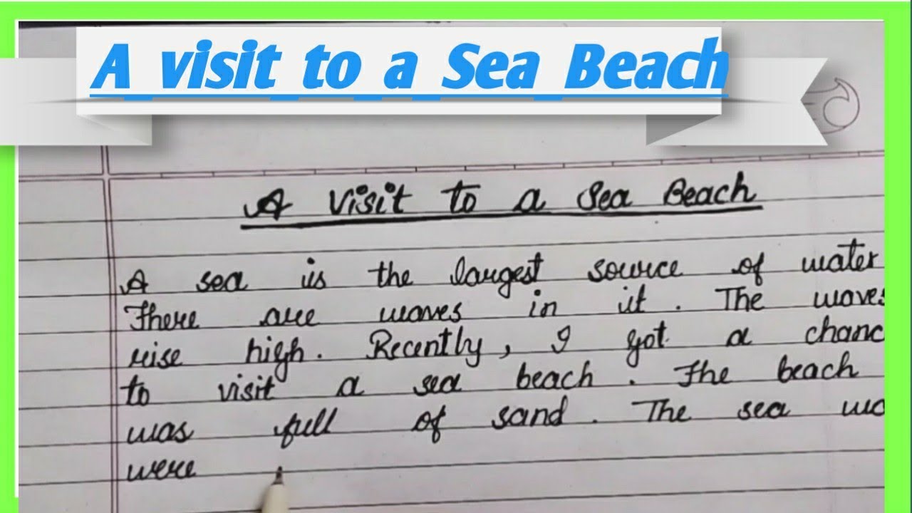 ||How to write essay on a visit to a sea beach in english||. - YouTube