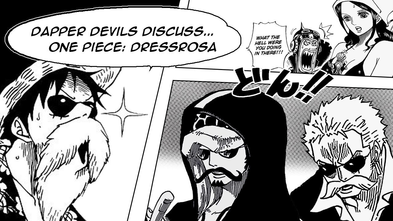 Dapper Devils Episode 17: Dressrosa Part 1 - YouTube