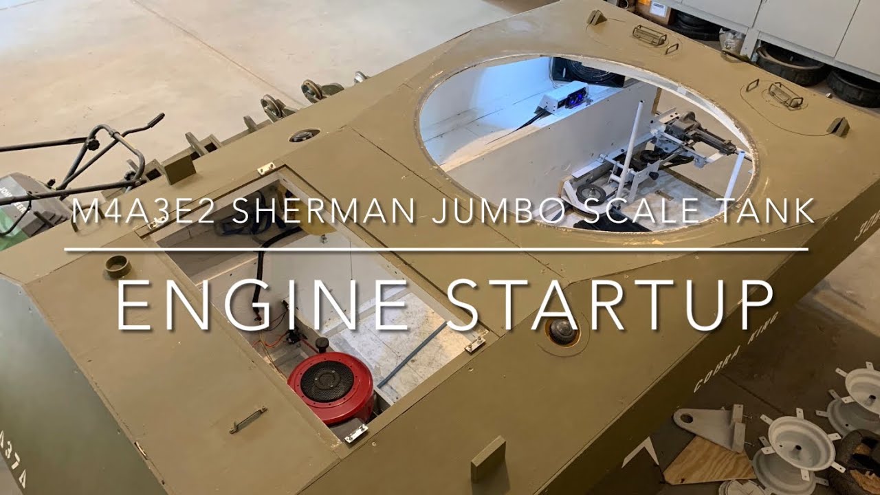 M4A3E2 Sherman Jumbo Scale Tank - Engine Startup - YouTube