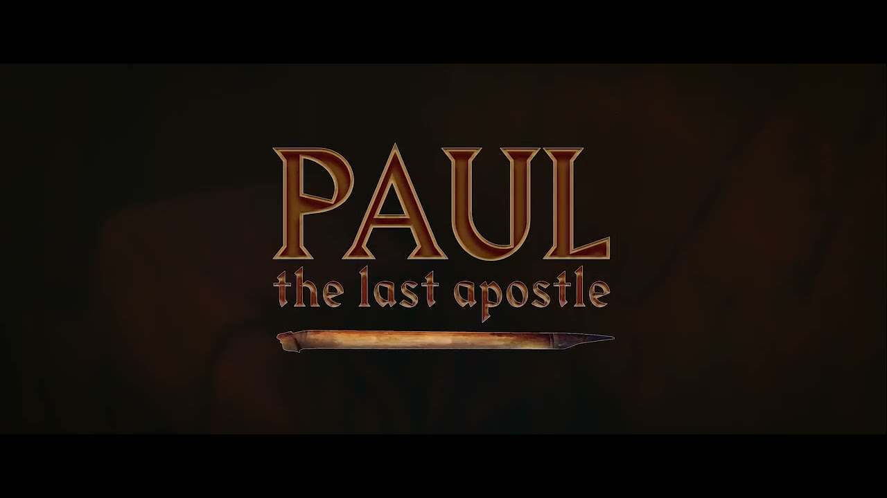 Paul the Last Apostle | Teaser #1 released [May 2023] - YouTube
