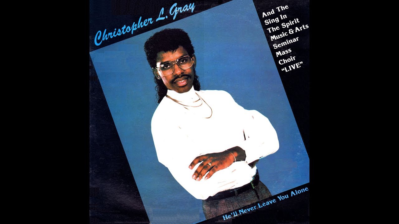 "The Blood" (1989) Christopher L. Gray & Sing In The Spirit Music ...