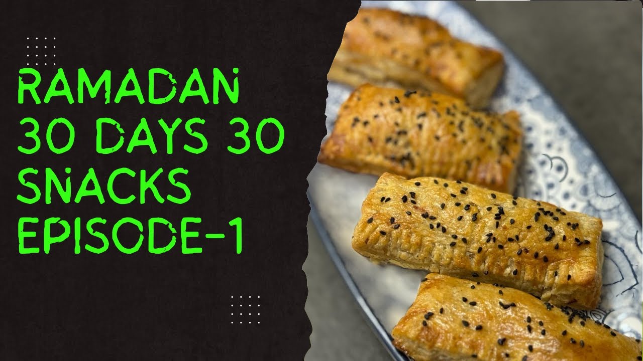 Ramadan snacks recipe/ 30 days Ramadan 30 snacks recipes/episode-1 ...